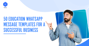 50 Best Education WhatsApp Message Templates (Copy & Paste)